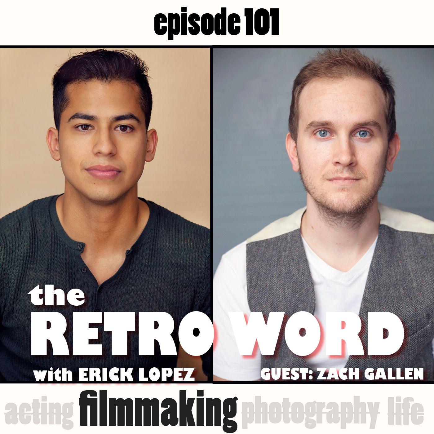 #2: "New LA Actor" | ACTING | Erick Lopez with Guest: Sarah Murphree ...