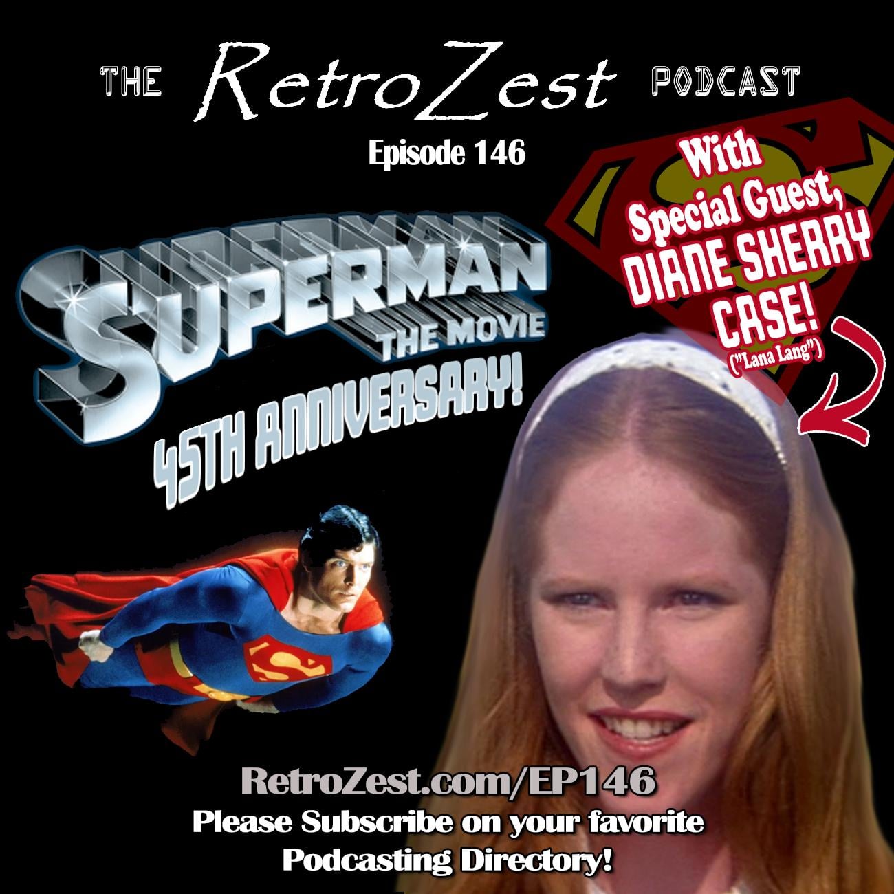146: DIANE SHERRY CASE Interview - Superman The Movie - 45th ...