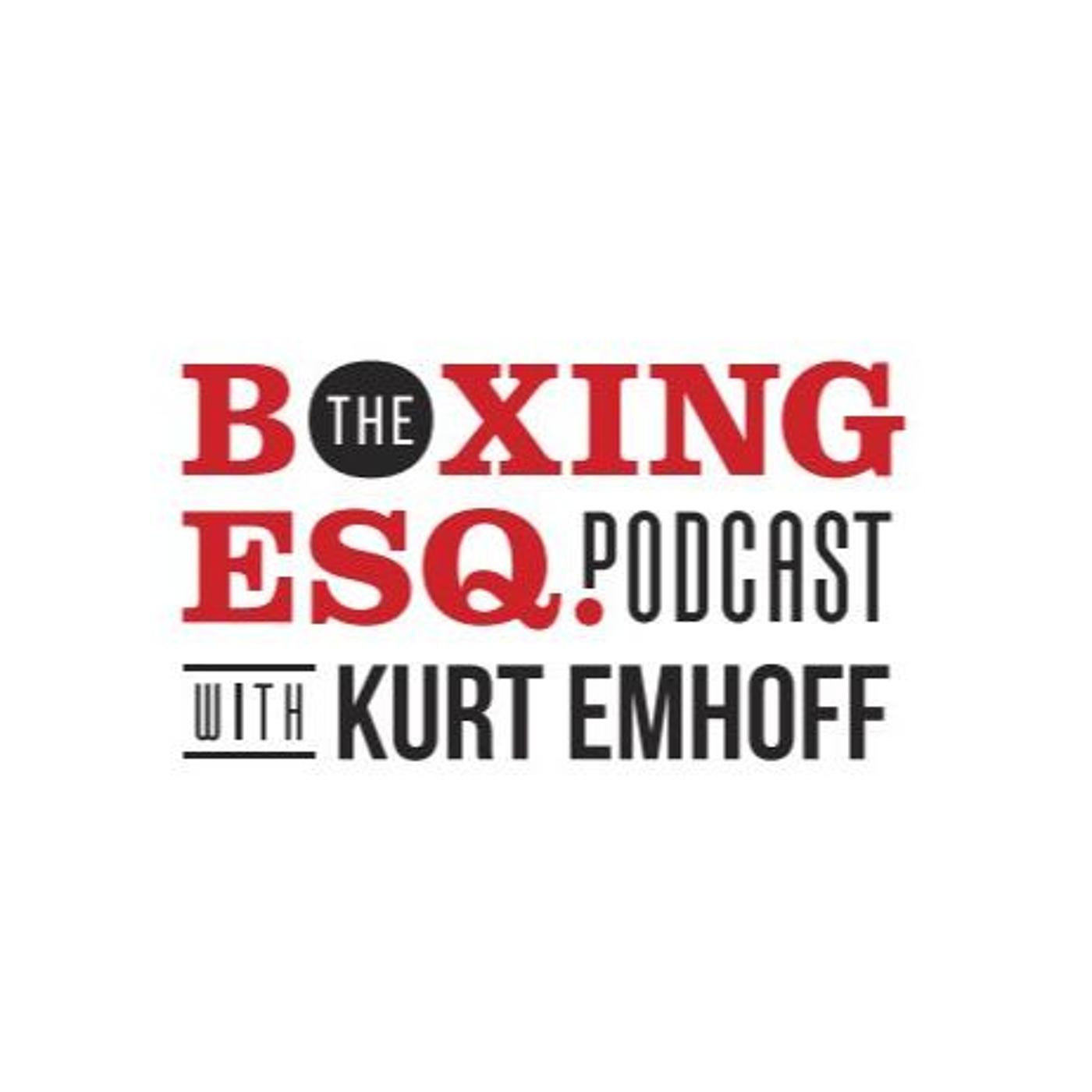 The Boxing Esq. Podcast - Kurt Emhoff | Listen Notes The Boxing Esq. Podcast - Kurt Emhoff | Listen Notes