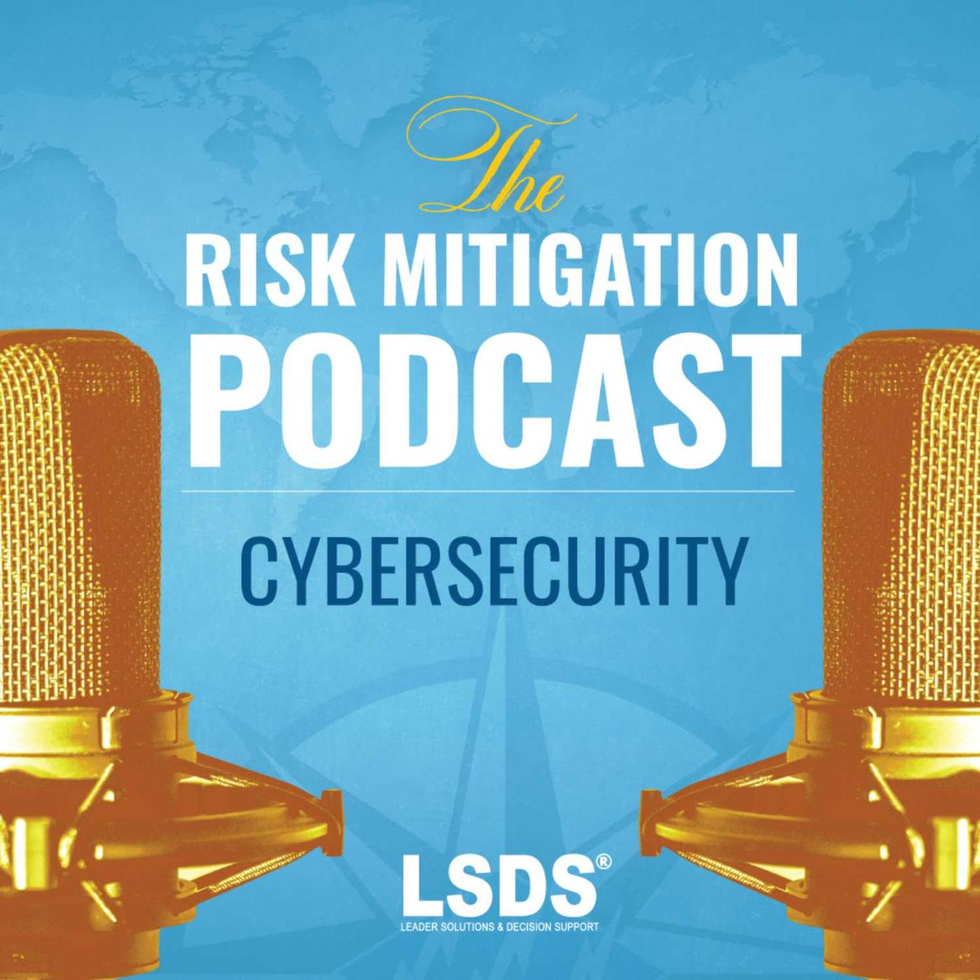 How To Do A Cybersecurity Audit - The Risk Mitigation Podcast | Listen ...
