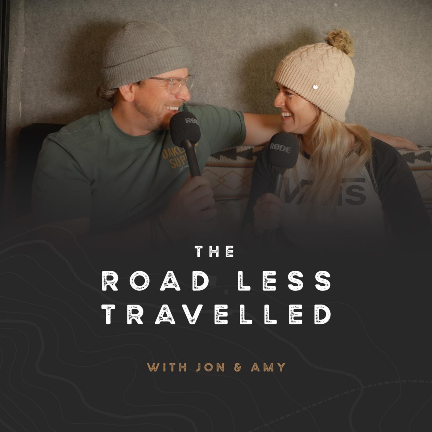 The Road Less Travelled Podcast - Jon and Amy | Listen Notes