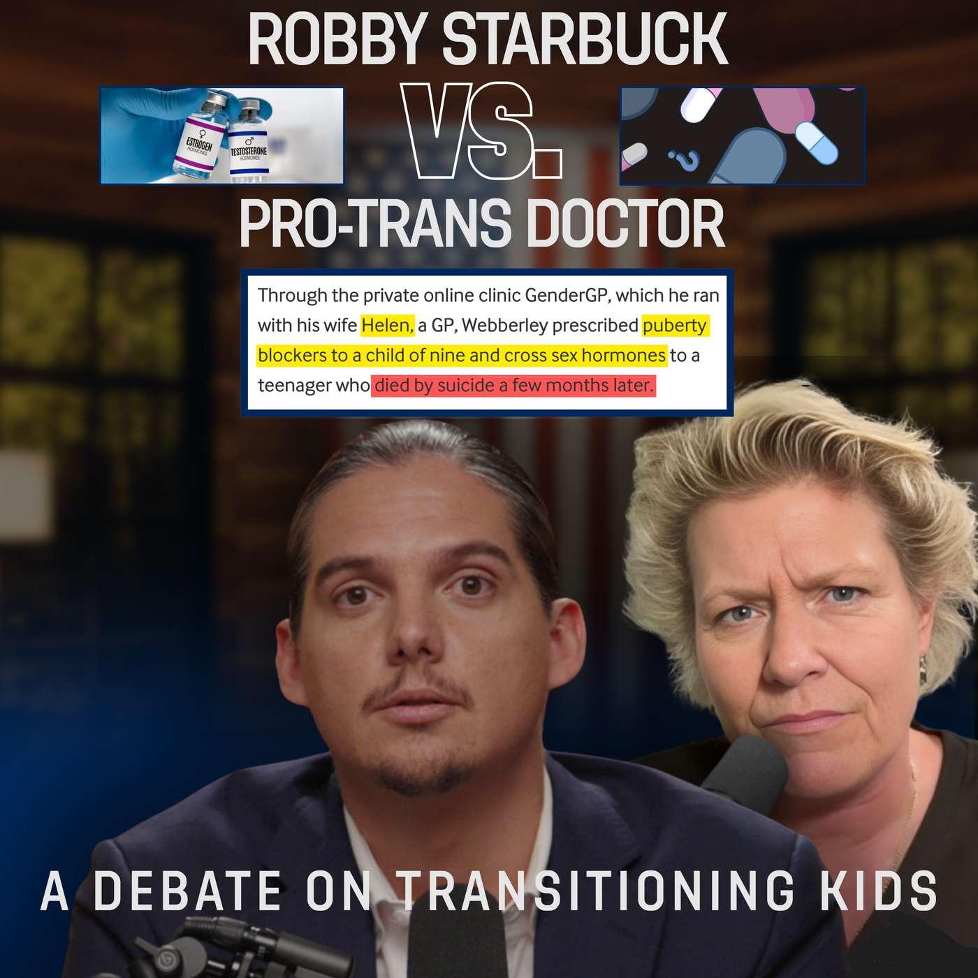 Robby Starbuck Vs. Pro Trans Doctor: Debate On Child Transitions ...