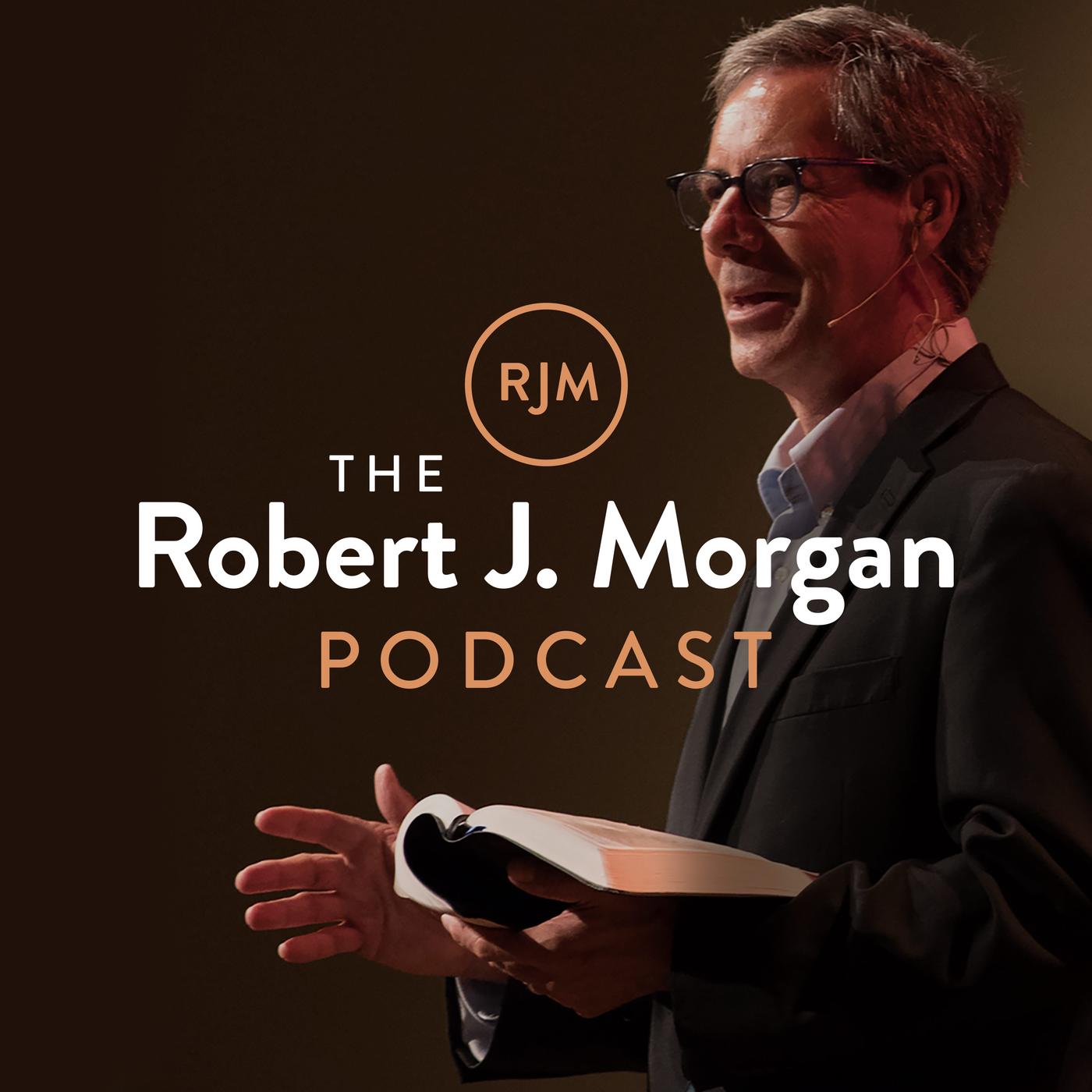#177 - First Impressions: 1 John 2:12-14 - The Robert J. Morgan Podcast ...