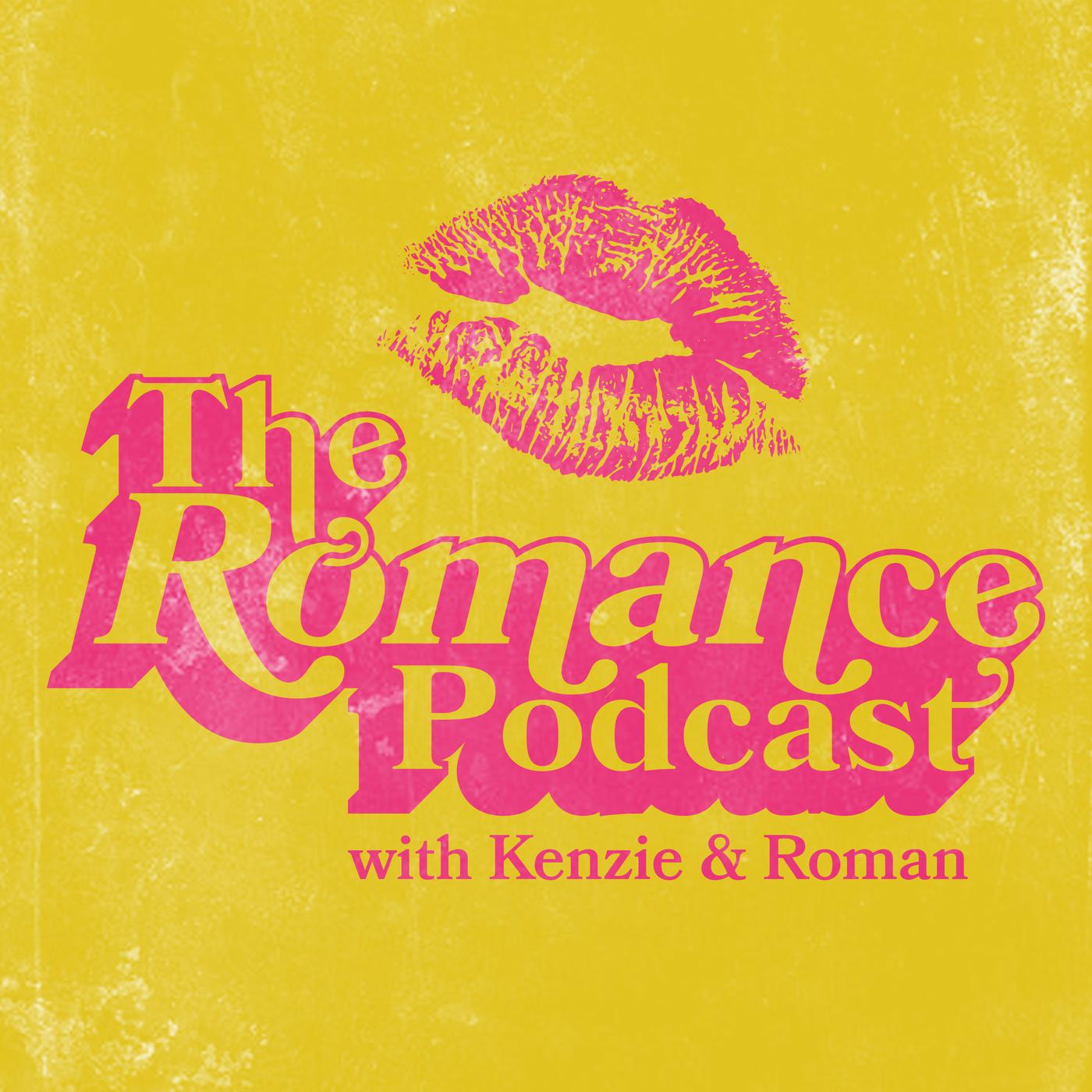 The ROMANce Podcast - Justin Roman, Kenzie Roman | Cumulus Media ...