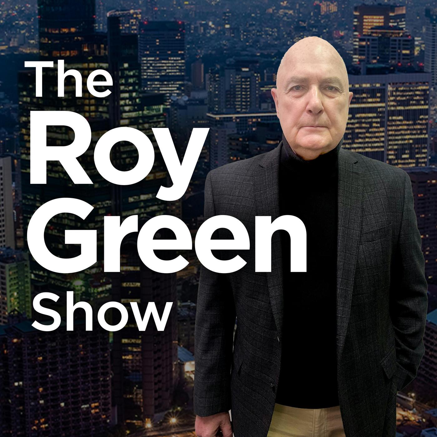 The Roy Green Show (podcast) - Global News / Curiouscast | Listen Notes
