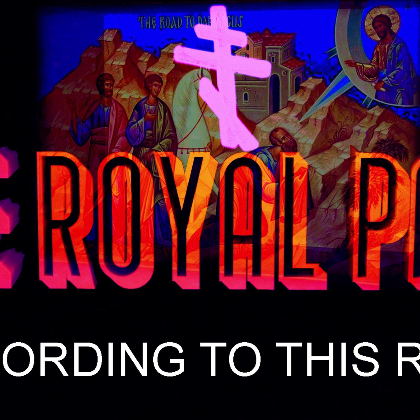 "According To This Rule" (The Royal Path Ep 081) - The Royal Path ...