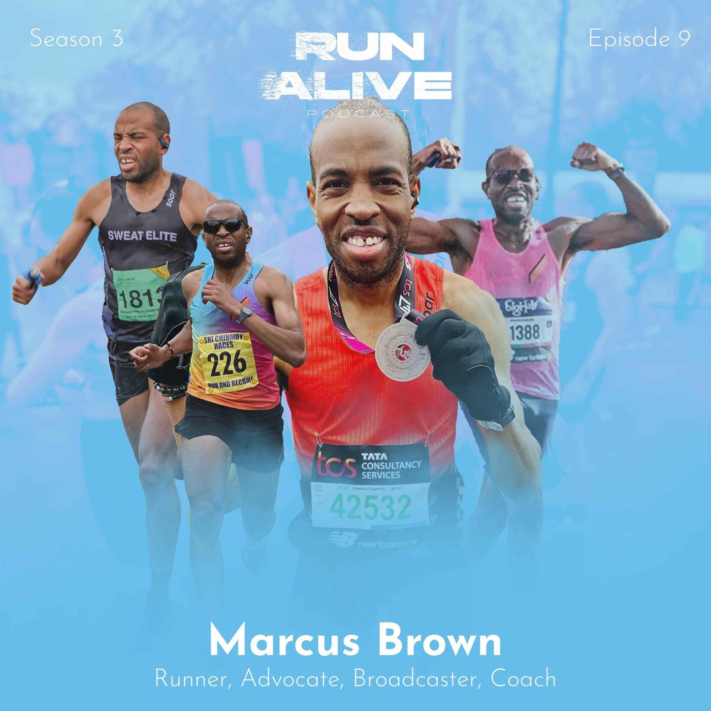 Marcus Brown: A journey of self discovery through running | Listen Notes