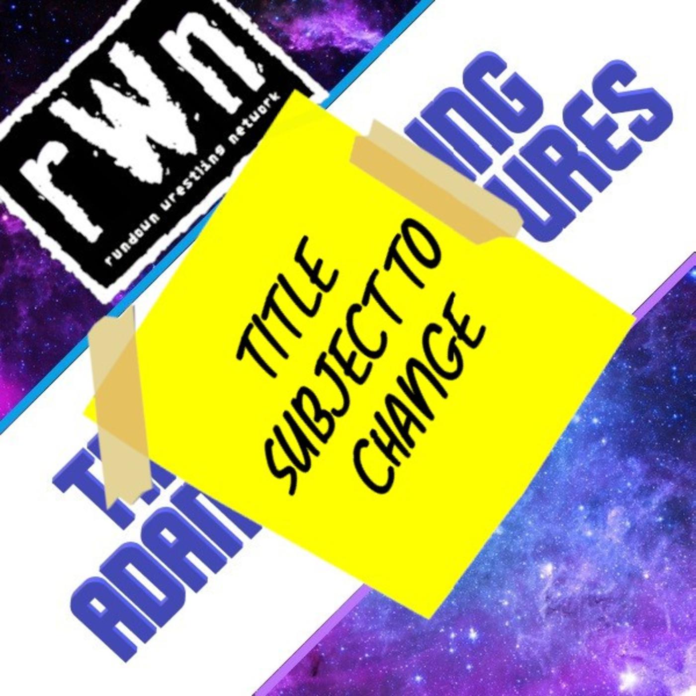 Title Subject to Change Episode 19 - Tight In The Wrong Places | Listen ...