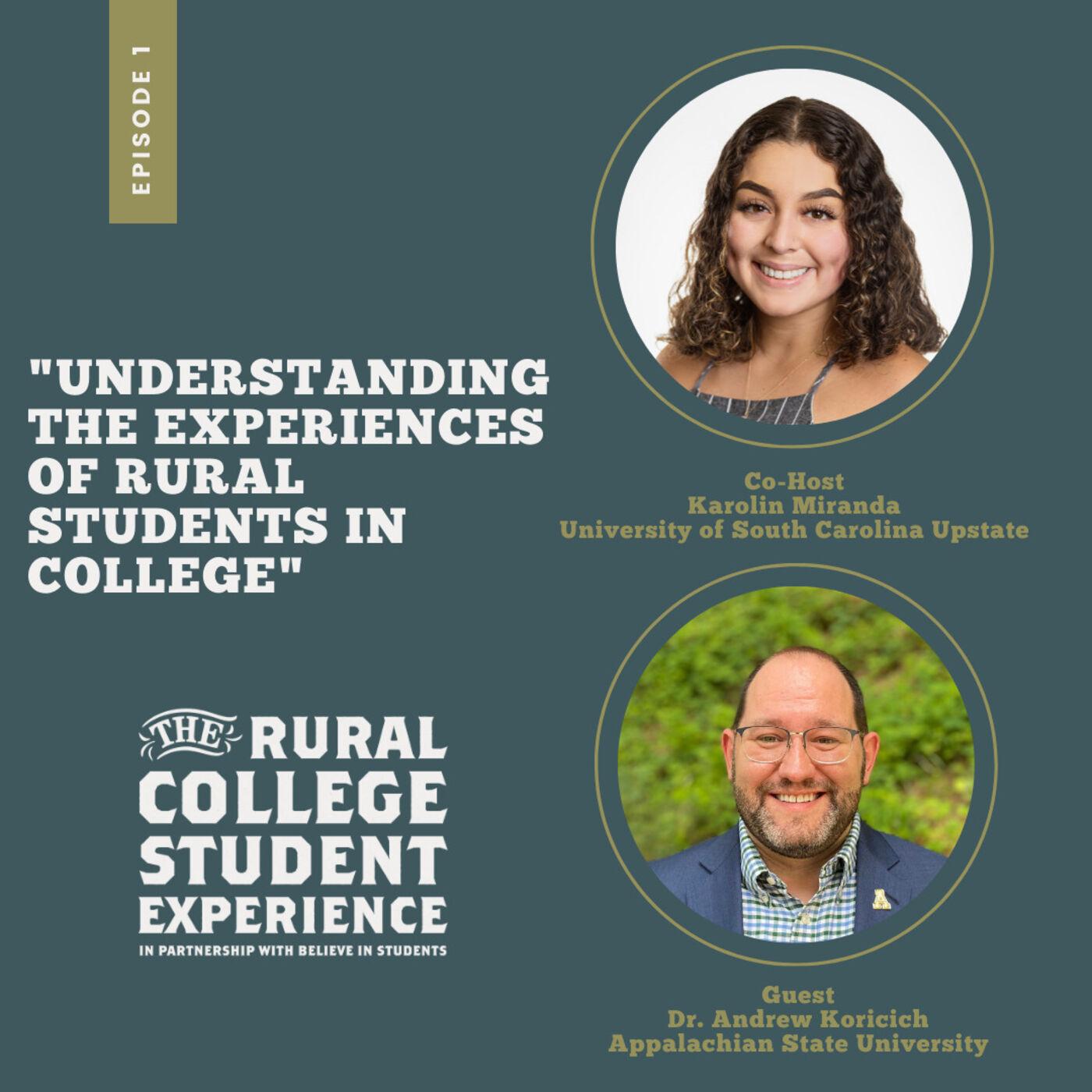 Ep. 1 - Understanding the Experiences of Rural Students in College ...