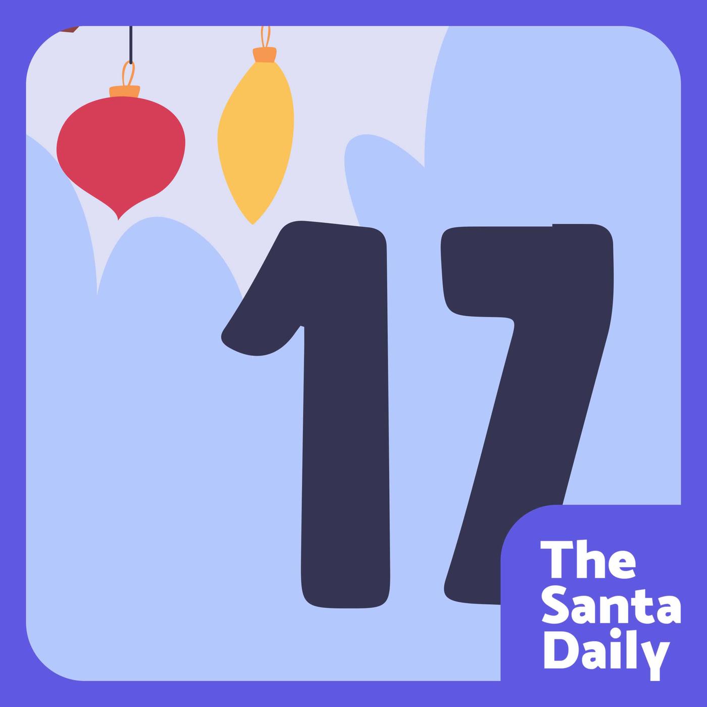 Getting ready for the big day (Dec 22) - The Santa Daily (podcast ...