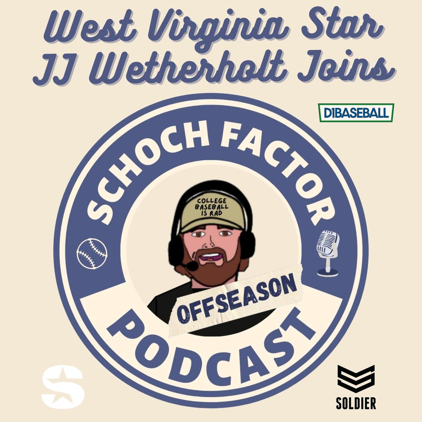 West Virginia Star, MLB Draft Prospect JJ Wetherholt Joins | Listen Notes