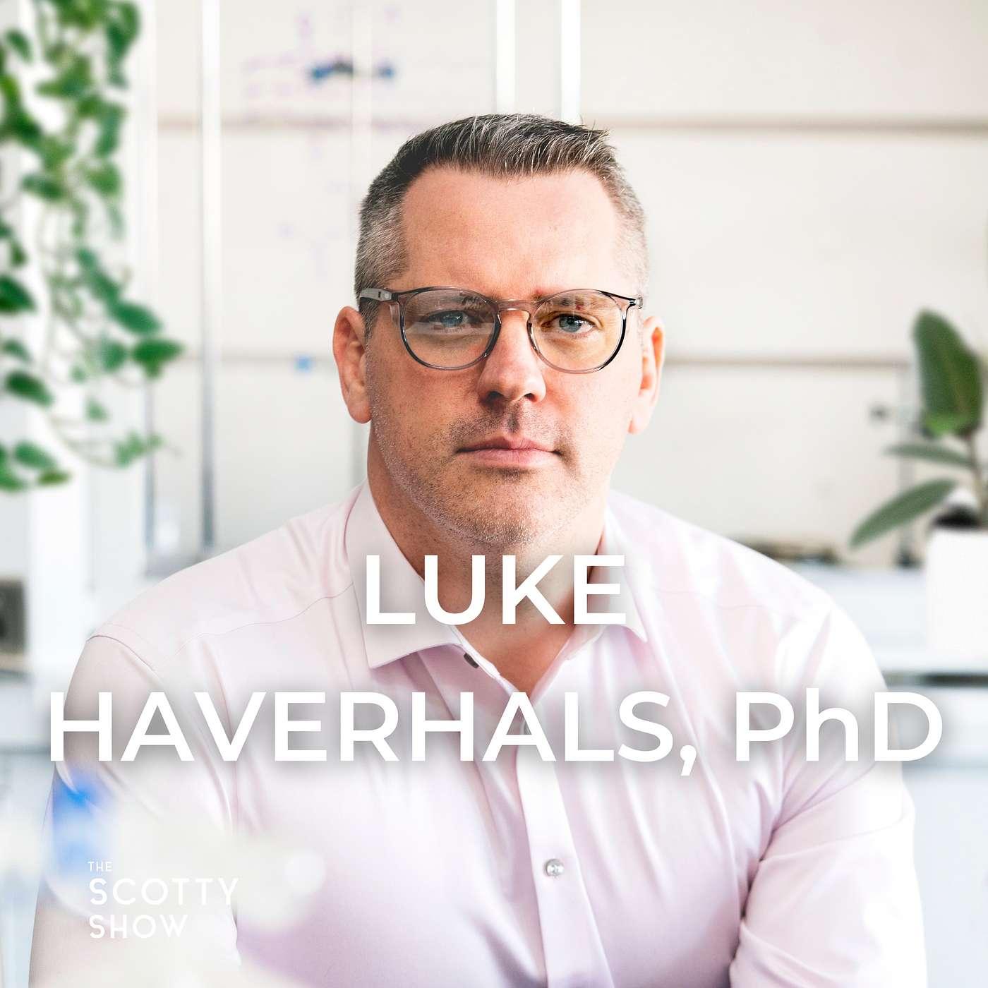 #12 - Luke Haverhals - PhD, Founder And CEO Of Natural Fiber Welding ...