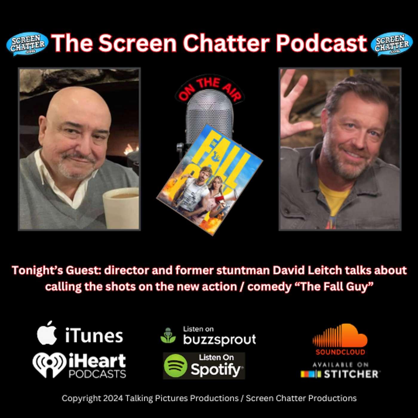 David Leitch - The Fall Guy - The Screen Chatter Audio Podcast | Listen ...