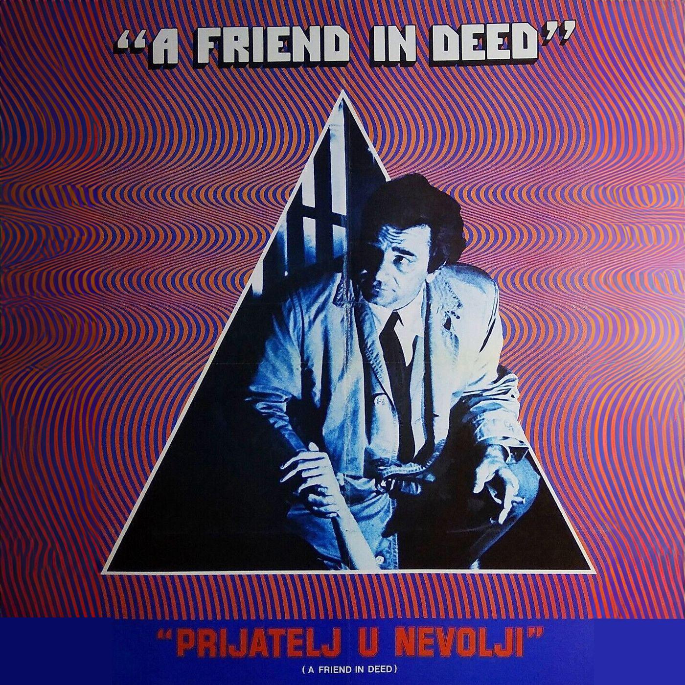 A Friend in Deed - The Shabby Detective: Yet Another Columbo Podcast ...