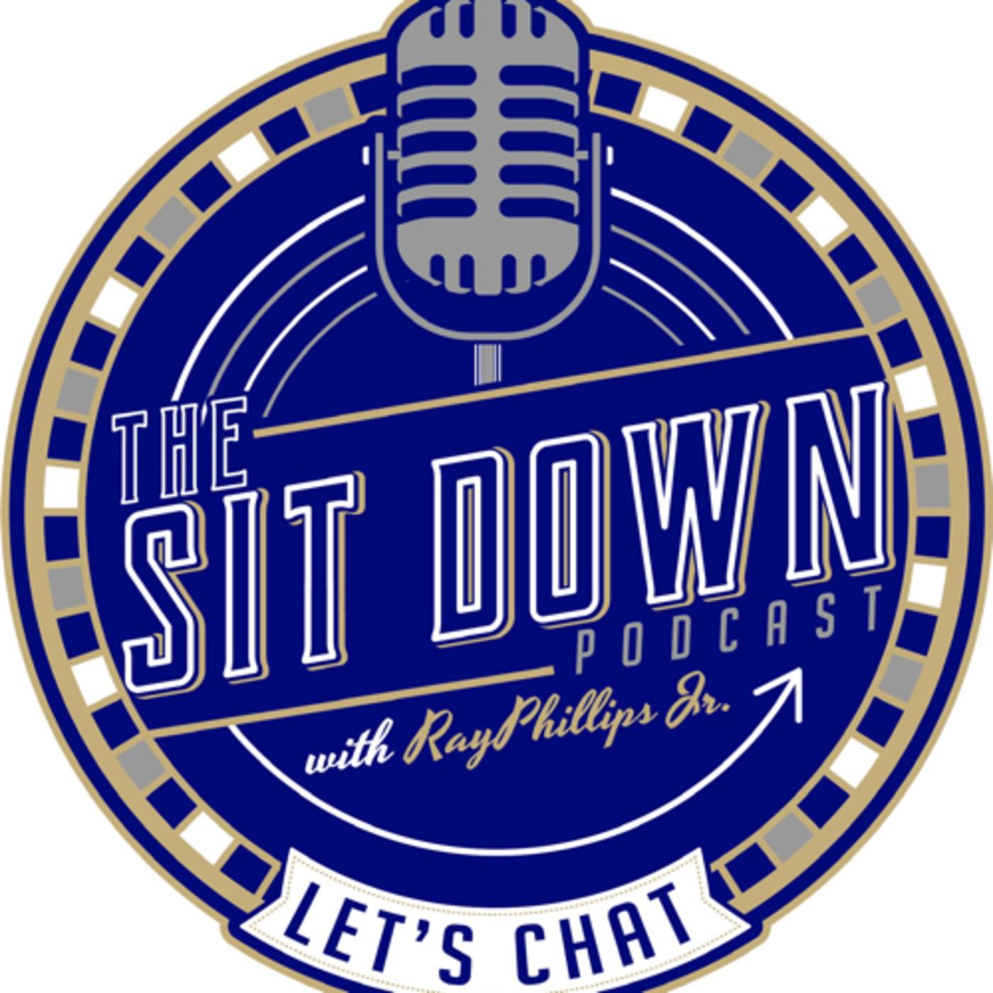 The Sit Down with Uncle P - The Sit Down with Ray Phillips Jr (podcast ...