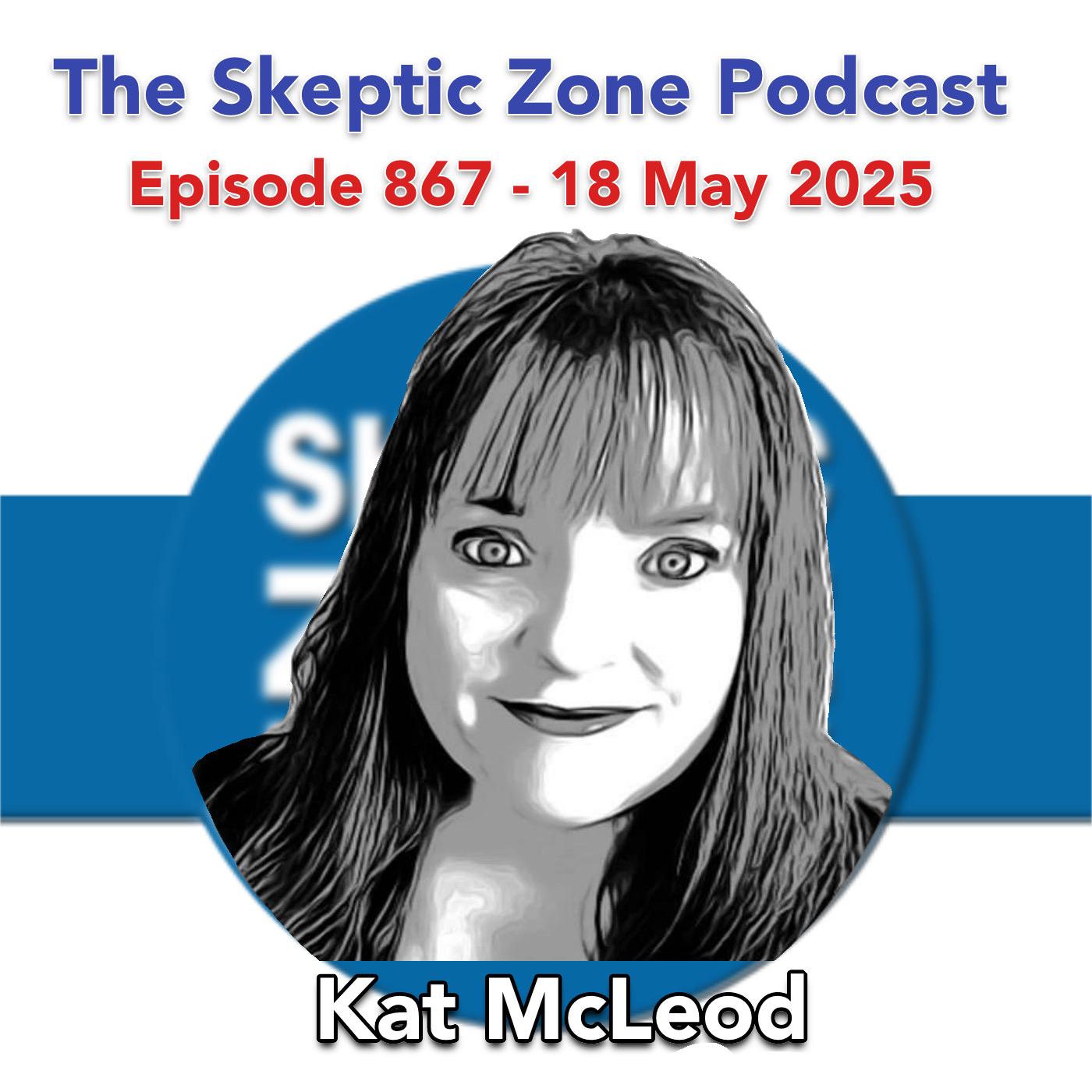 The Skeptic Zone #868 - 25.May.2025 - The Skeptic Zone (podcast ...
