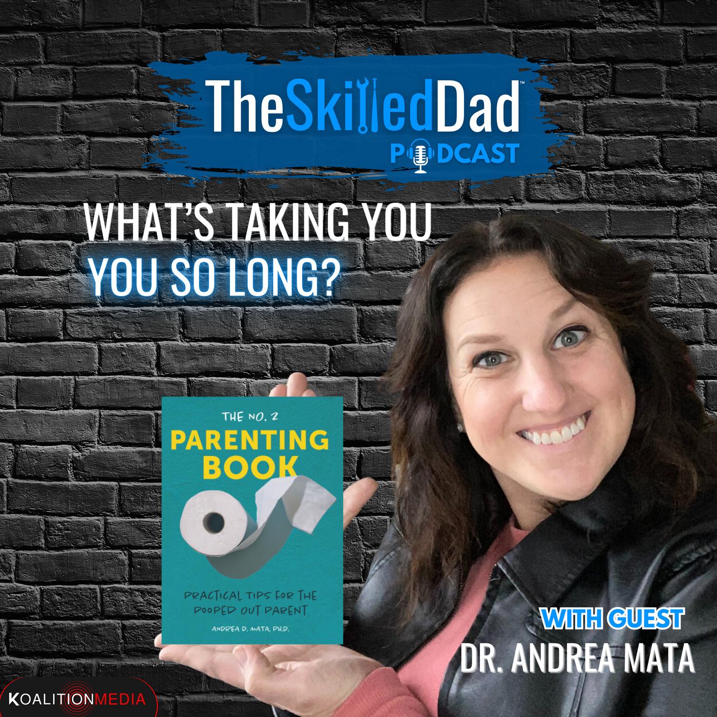 What’s Taking You So Long? Featuring Dr. Andrea Mata | Listen Notes