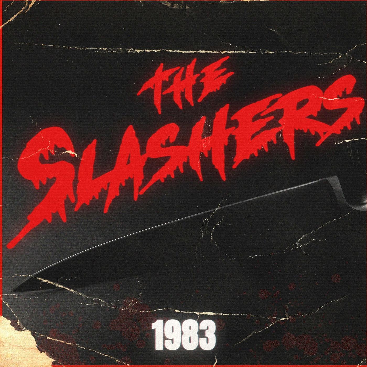 The Slashers 1987 Part One - The Slashers (podcast) | Listen Notes