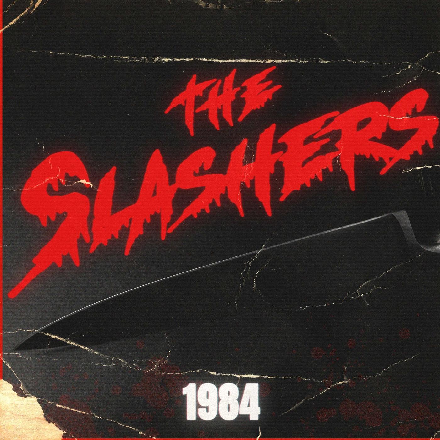 The Slashers 1987 Part One - The Slashers (podcast) | Listen Notes
