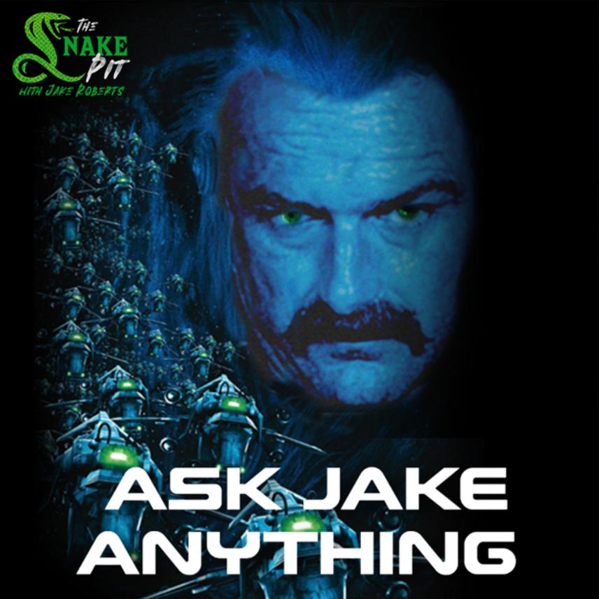 The Snake Pit Ep. 142: Ask Jake Anything 34 - The Snake Pit (podcast ...