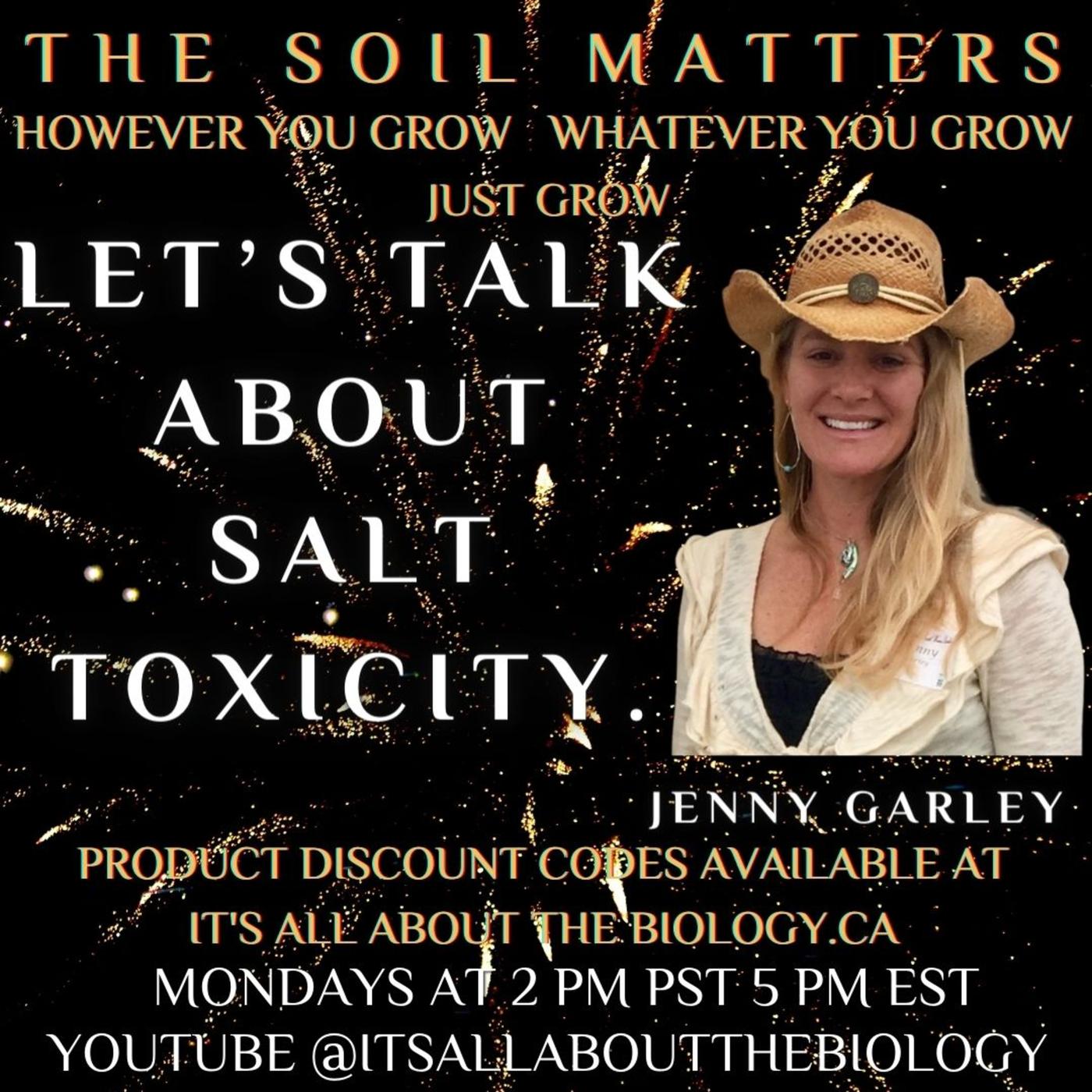 Let's Talk About Salt Toxicity. - The Soil Matters With Leighton ...