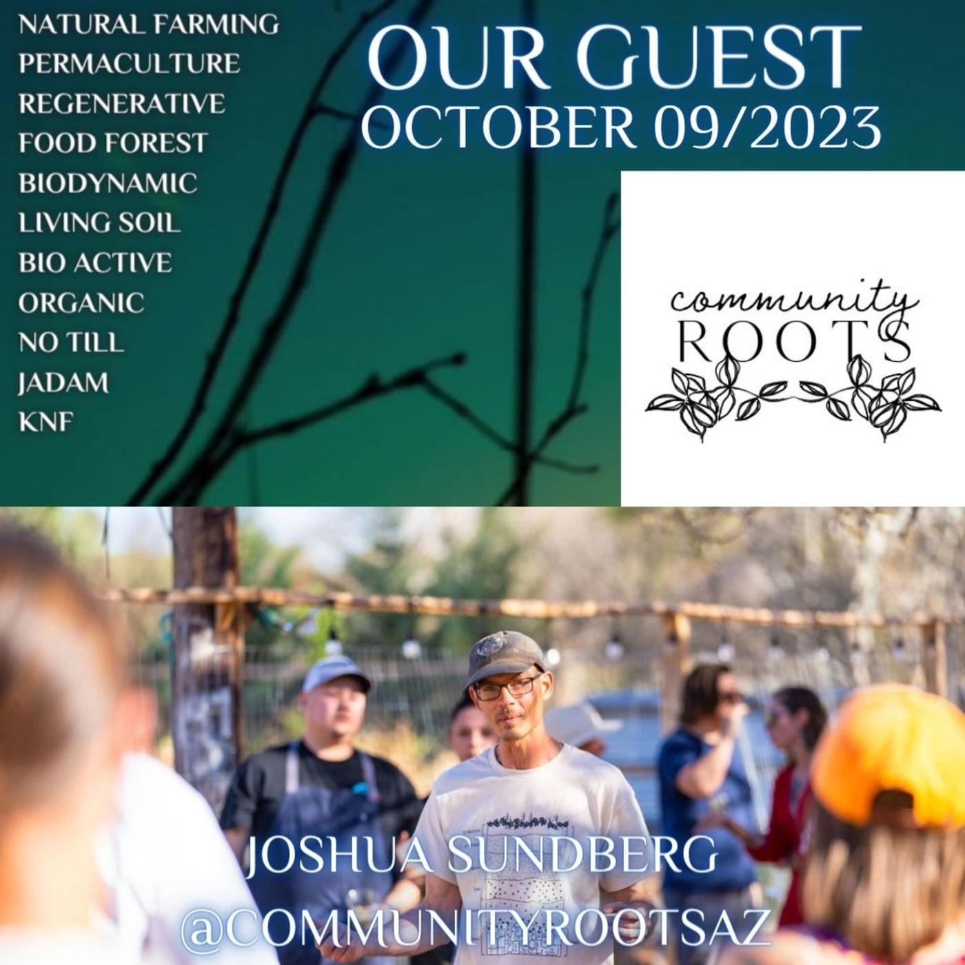 The Soil Matters Joshua Sundberg @communityrootsaz - The Soil Matters ...