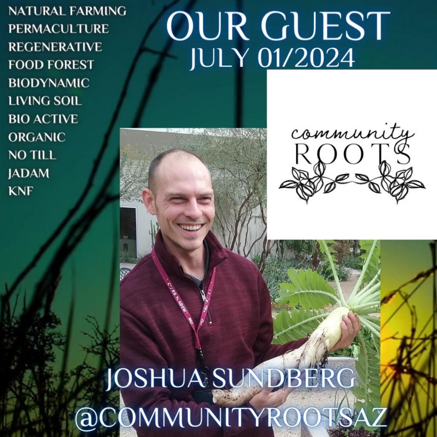 The Soil Matters Joshua Sundberg @communityrootsaz - The Soil Matters ...