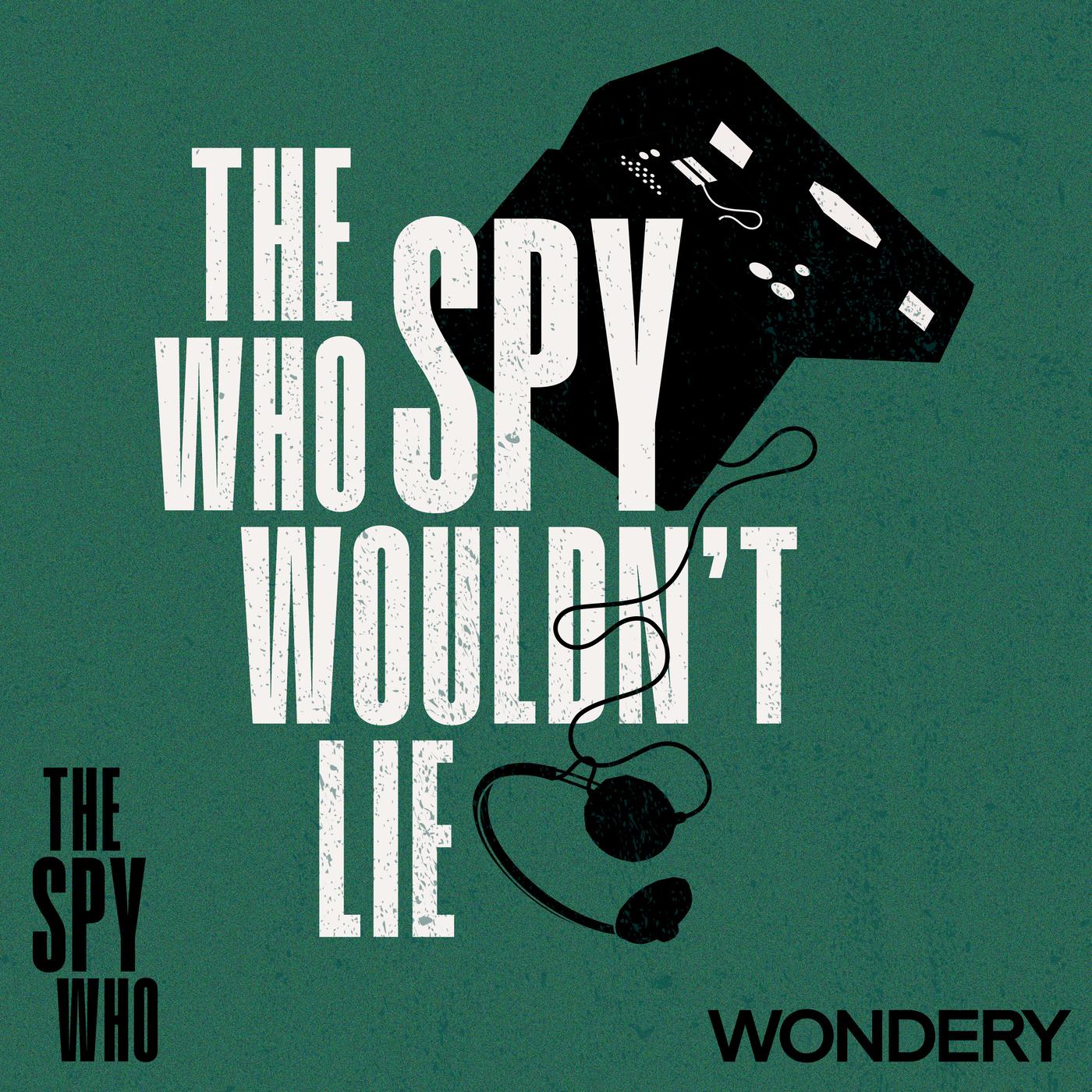 The Spy Who Wouldn't Lie | The Unsung Heroines Of WW2 | 5 | Listen Notes