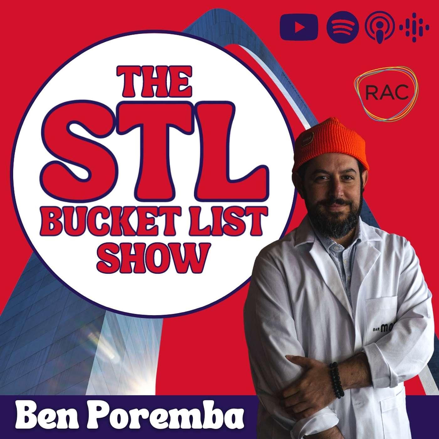 Ben Poremba - Food that takes you Somewhere - The STL Bucket List Show ...