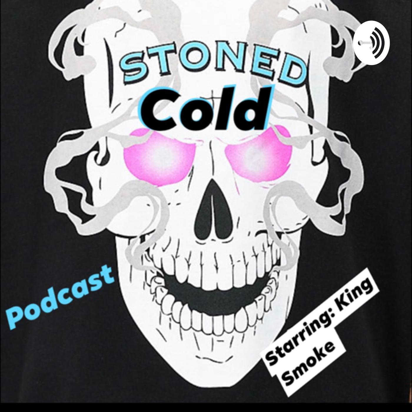 SuperHumman/Botchamania S:2 E5 - The Stoned Cold Podcast | Listen Notes