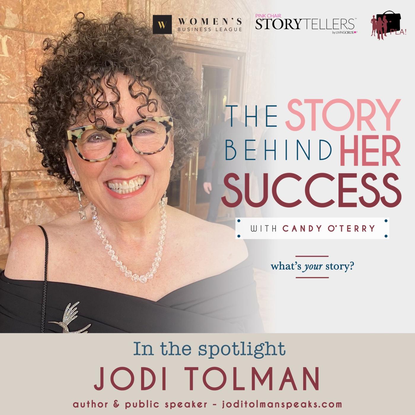 Jodi Tolman: author & public speaker joditolmanspeaks.com -275 | Listen ...