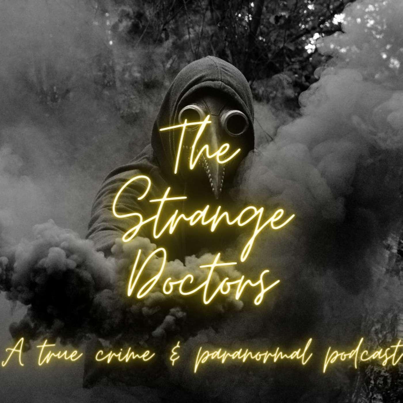 15. Clear Lake Murders & Hannah Zehner Brim - The Strange Doctors ...