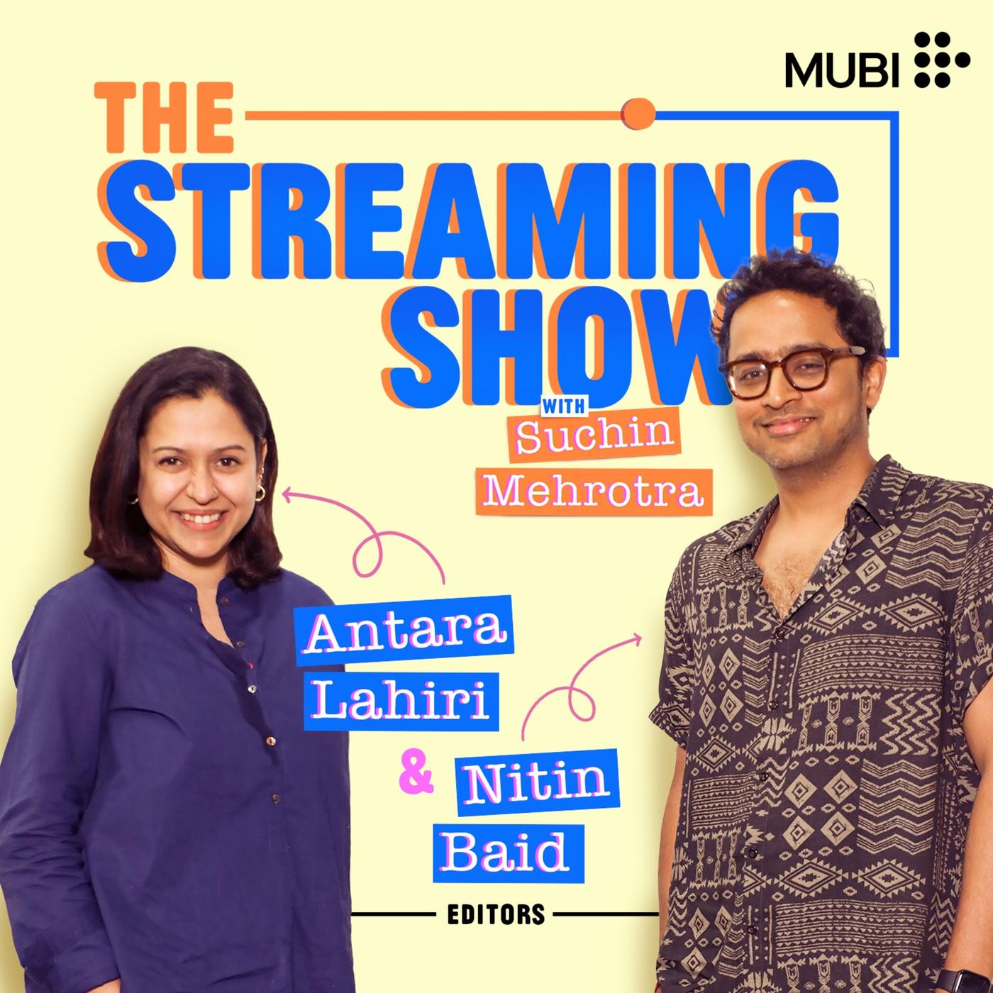 How Streaming Changed The Editing Game with Editors Antara Lahiri and ...