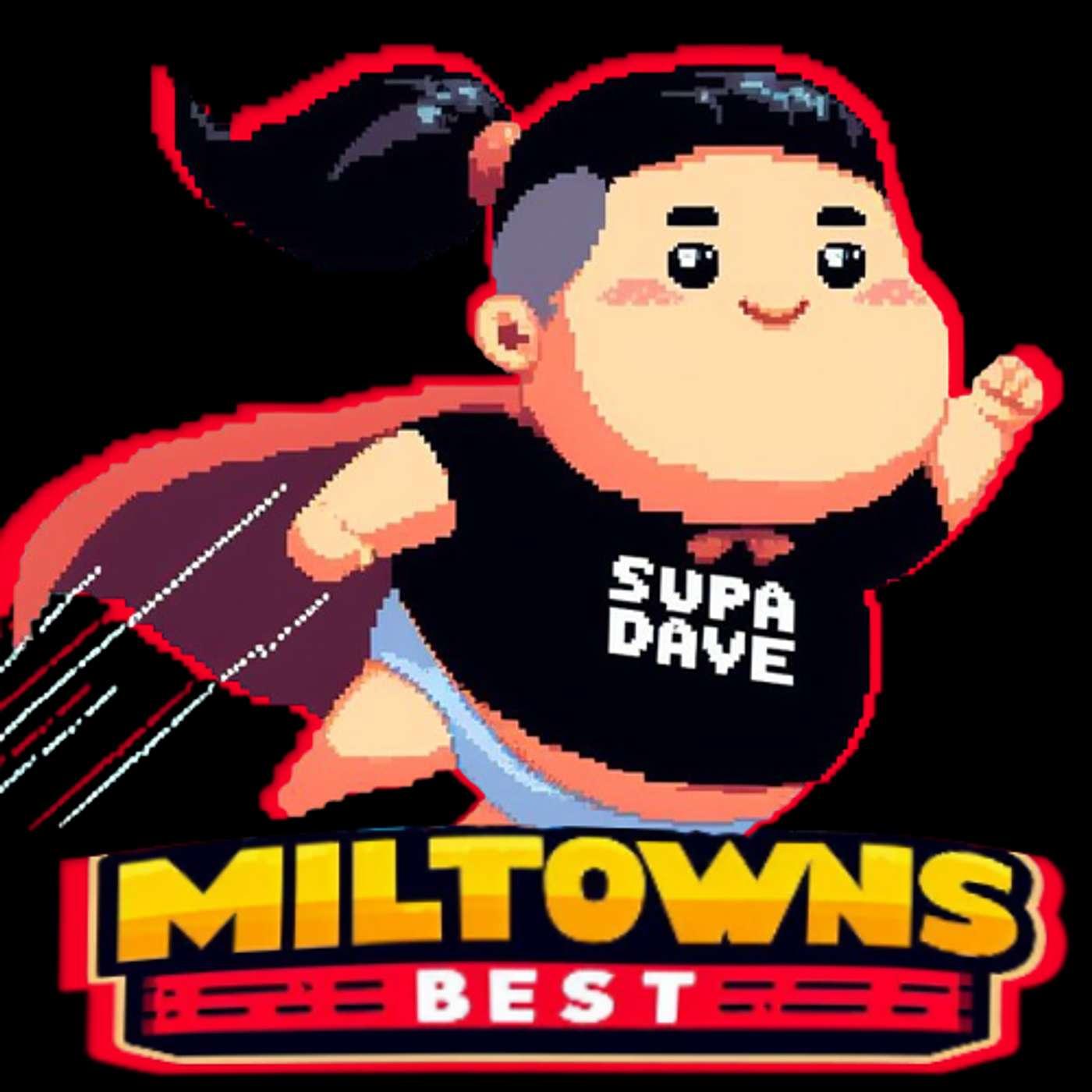 The Supa Dave Stories (podcast) - Supa Dave (MILTOWNSBEST) | Listen Notes