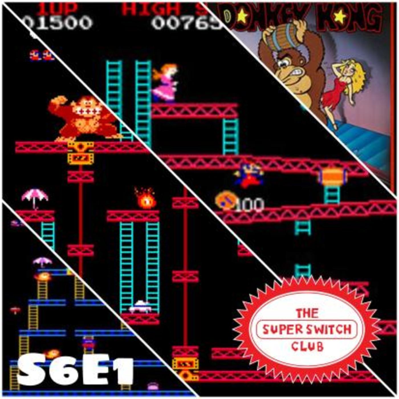 S6E1 - DONKEY KONG (1981 / 1986, NES) - The Super Switch Club: A ...