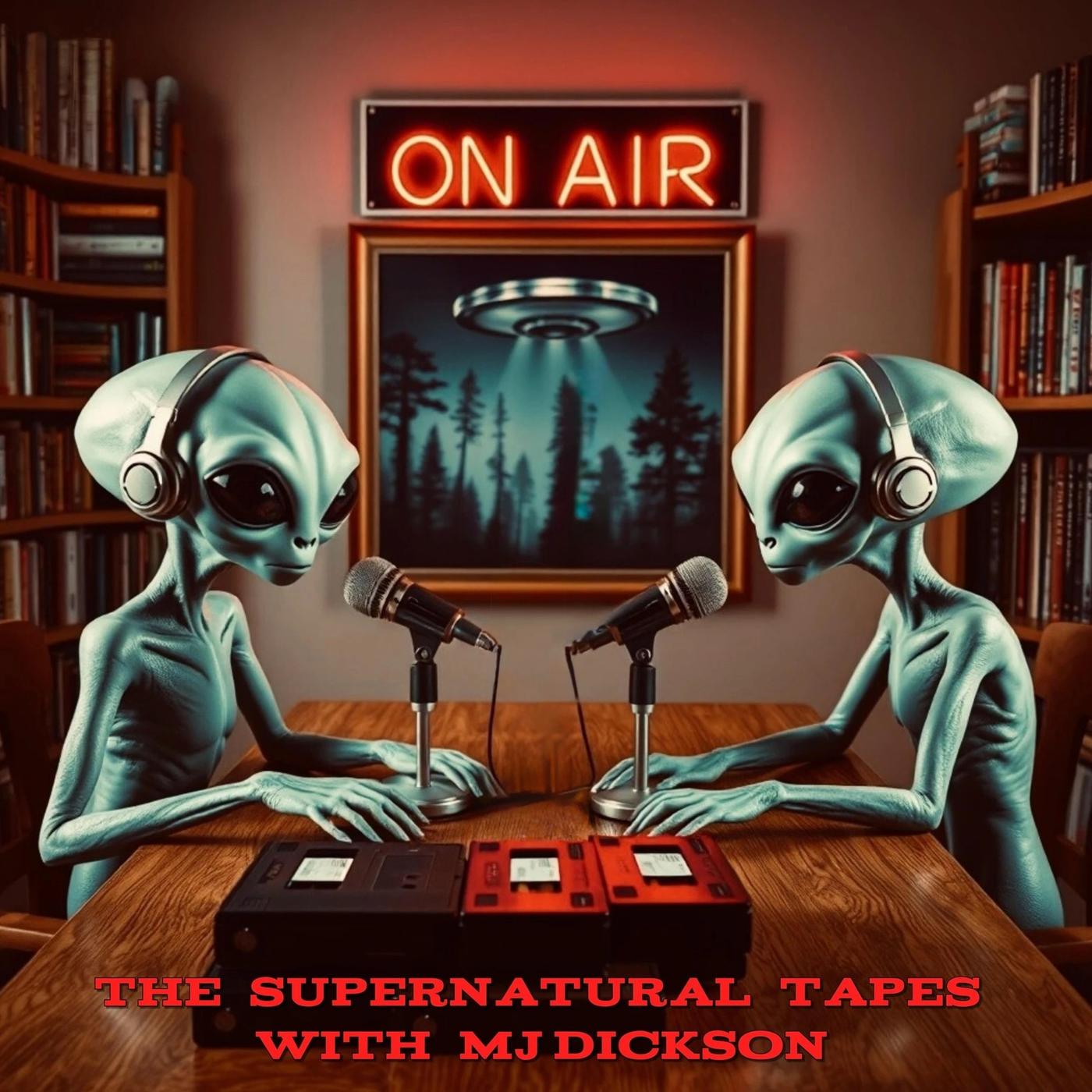 The Supernatural Tapes With MJ Dickson (podcast) - MJ Dickson | Listen ...