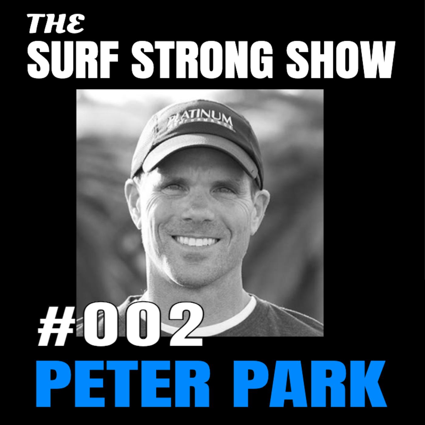 002 - Peter Park: Elite Trainer & Endurance Athlete | Listen Notes