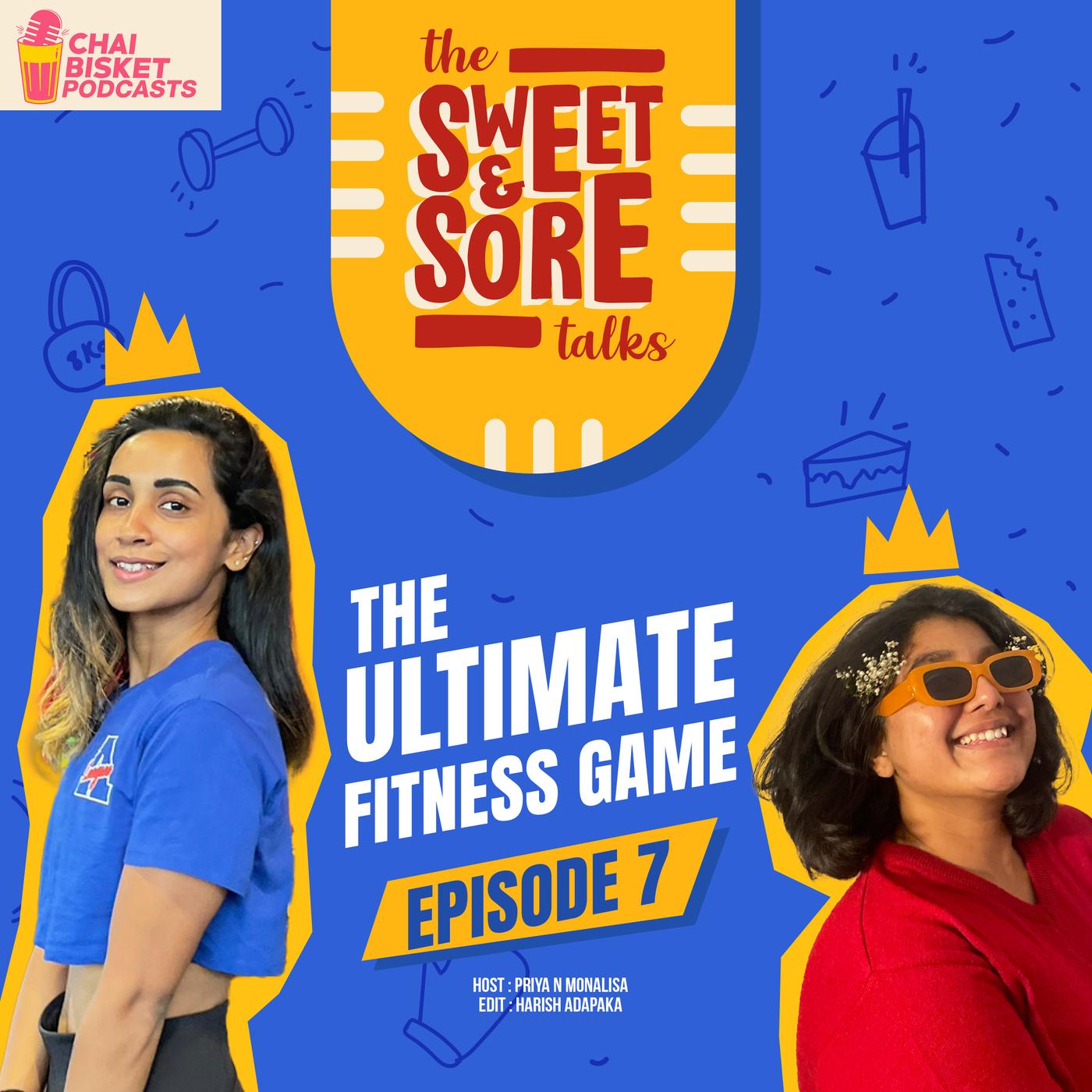 The Ultimate Fitness Game | The Sweet&Sore Talks. - The Sweet&Sore ...