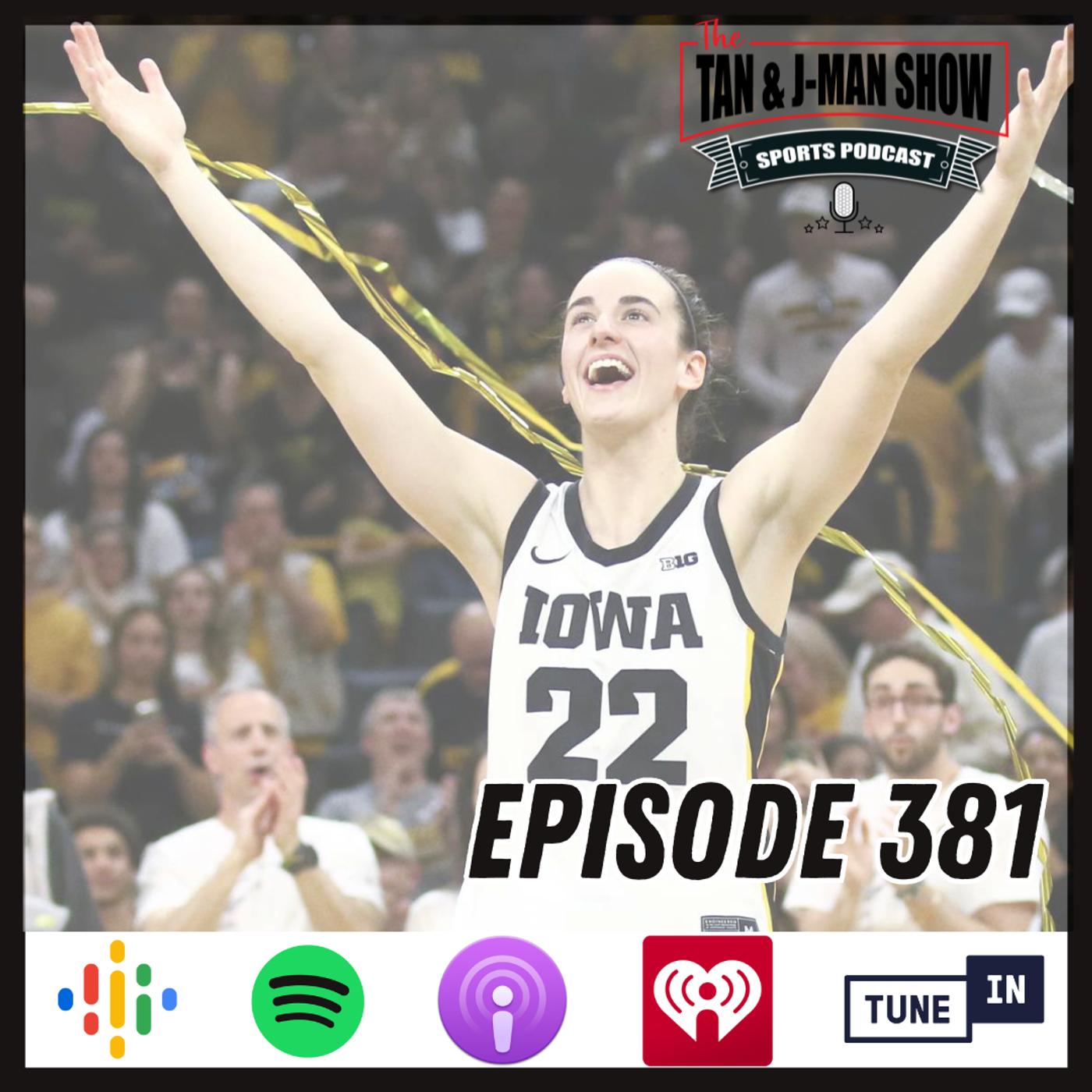 S8 Ep381: Are Caitlin Clark & LeBron James The Goats? | Listen Notes