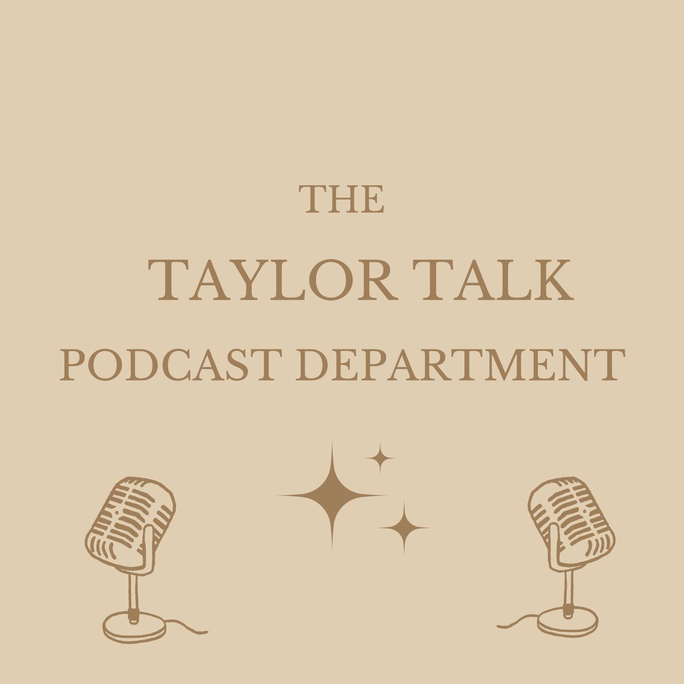 Midnights, Taylor & Joe -Episode 2 - The Taylor Talk Podcast Department ...