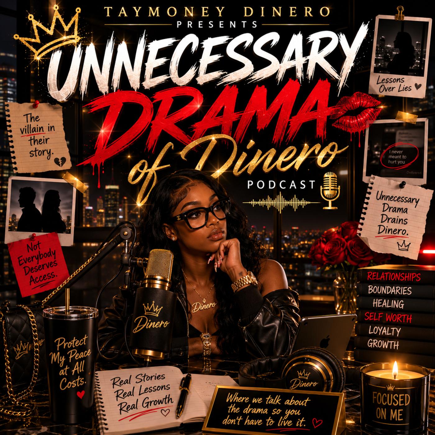Unnecessary Drama of Dinero (podcast) - Taymoney Dinero | Listen Notes
