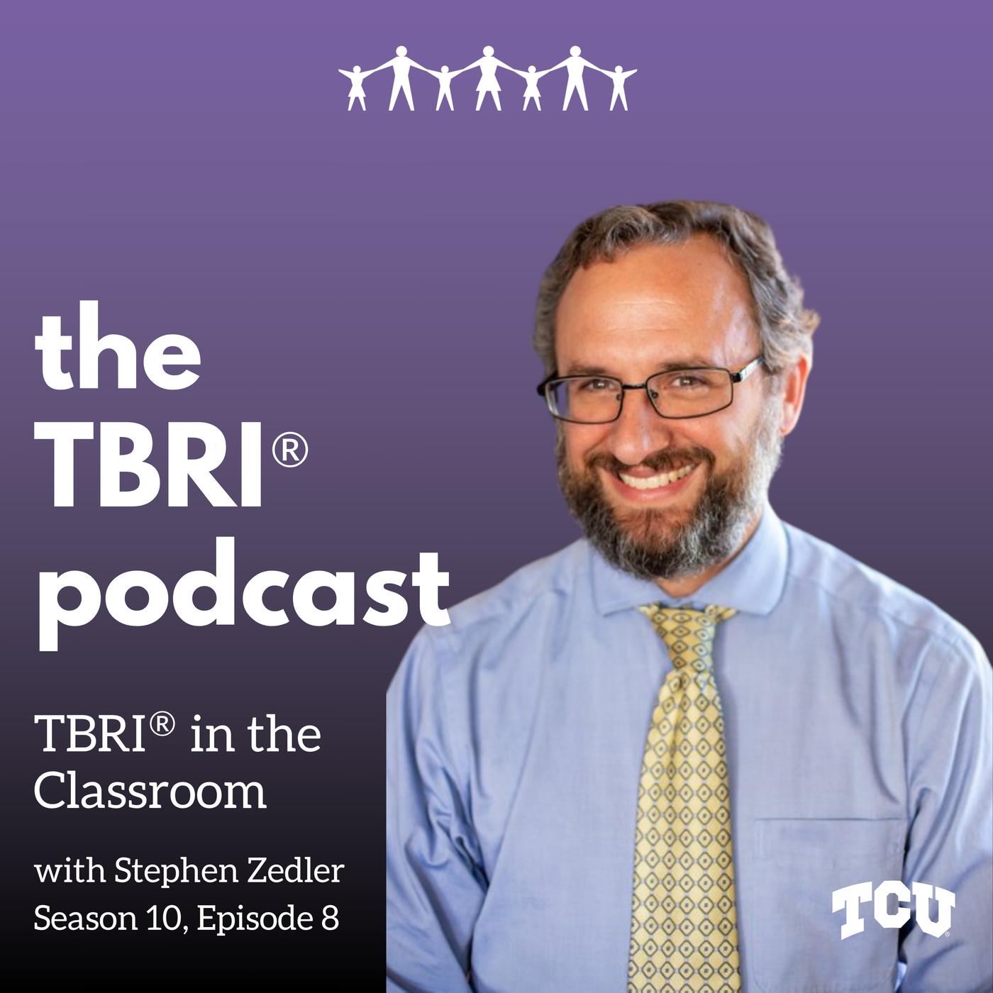 The TBRI Podcast - Karyn Purvis Institute of Child Development TCU ...