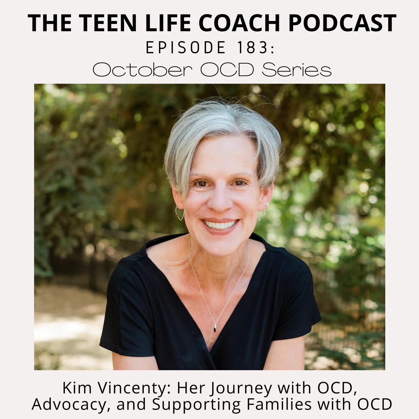 183: Kim Vincenty: Her Journey with OCD, Advocacy, and Supporting ...