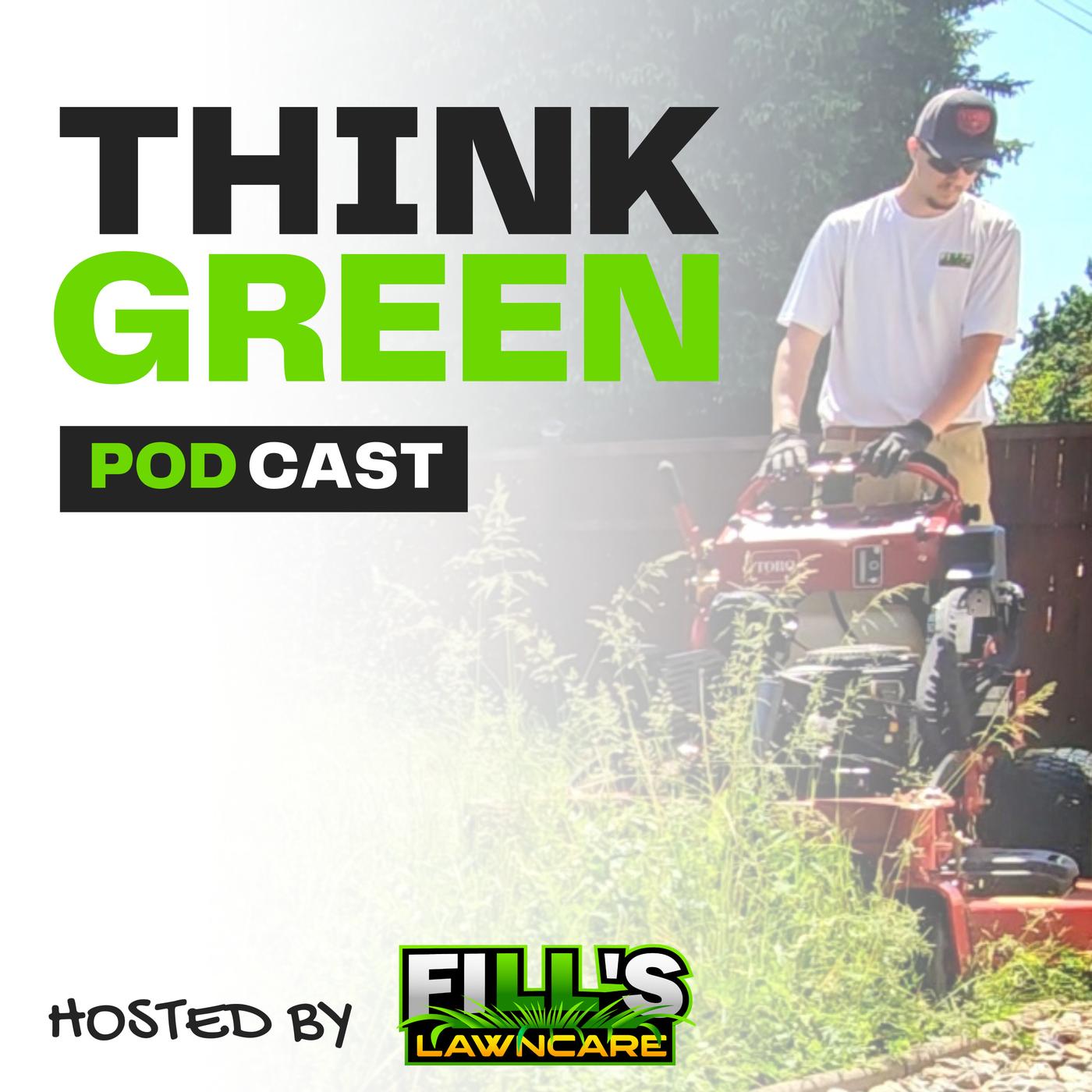 210 | 2024 Lawn Care Setup - The Think Green Podcast | Listen Notes