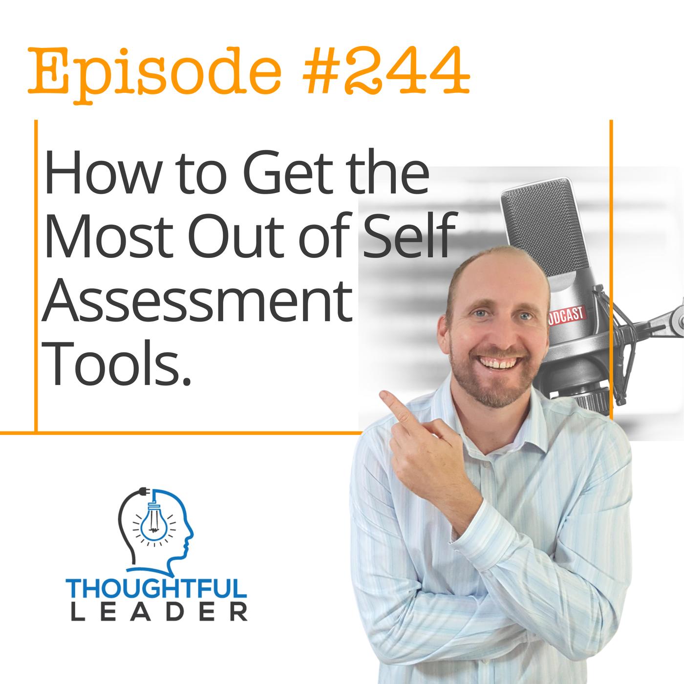 #244: How to Get the Most Out of Self-Assessment Tools | Listen Notes