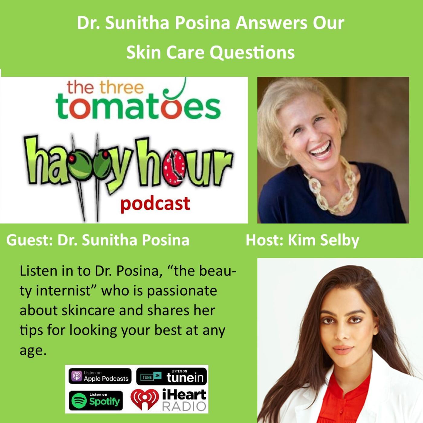 Dr. Sunitha Posina Answers Our Skin Care Questions - The Three Tomatoes ...