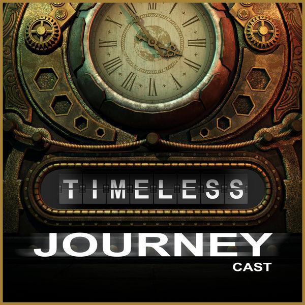 The Timeless Journey Cast - A fancast about NBC's TImeless | Listen Notes