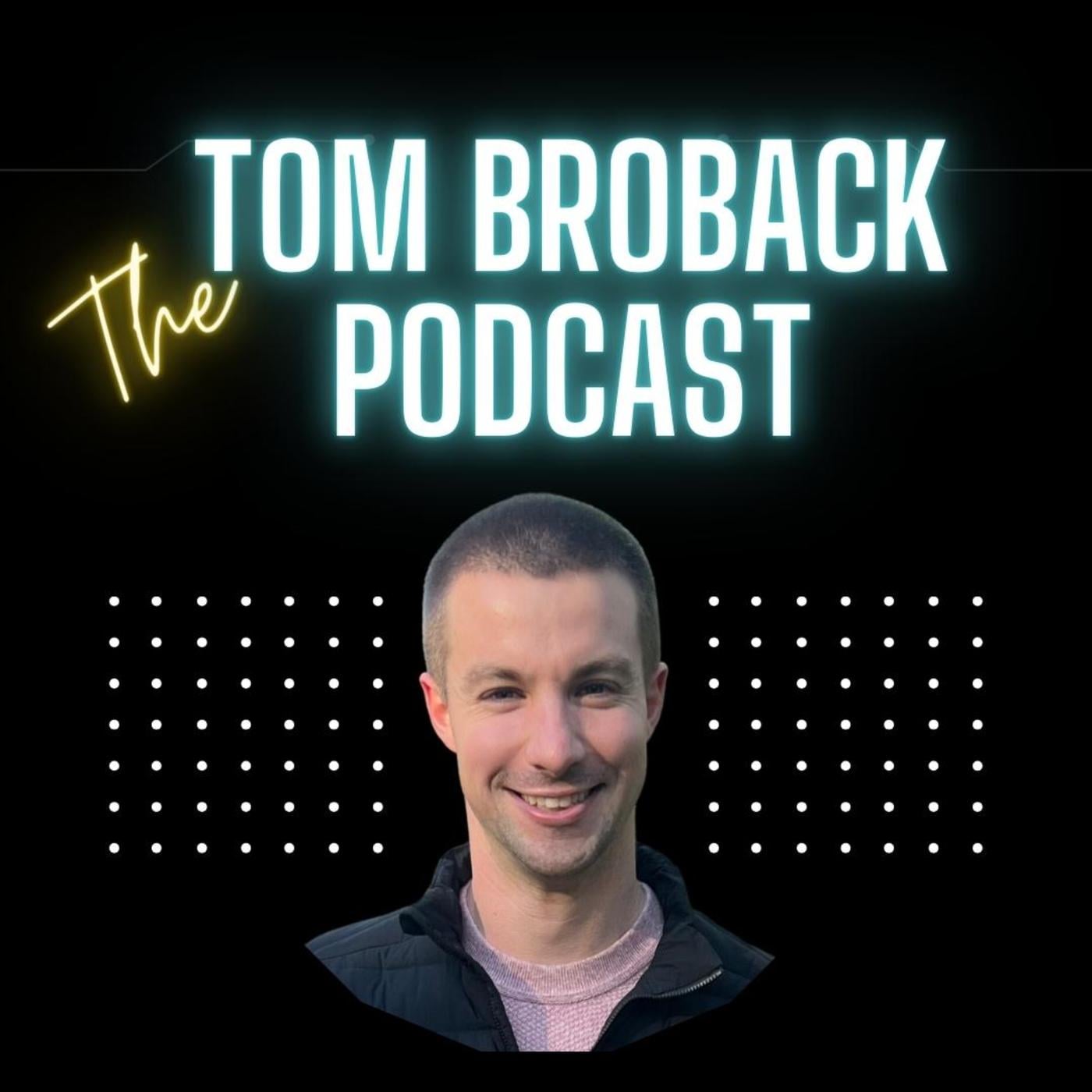 Les Spellman - The Tom Broback Podcast | Listen Notes