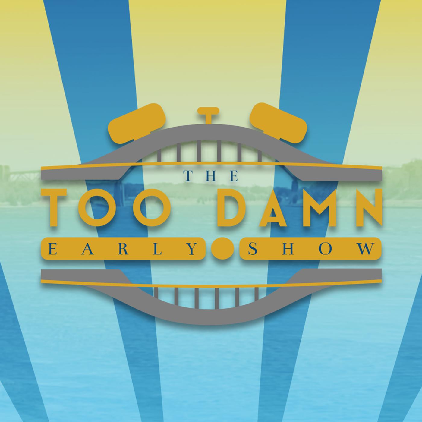 The State Fair Special - The Too Damn Early Show Podcast | Listen Notes