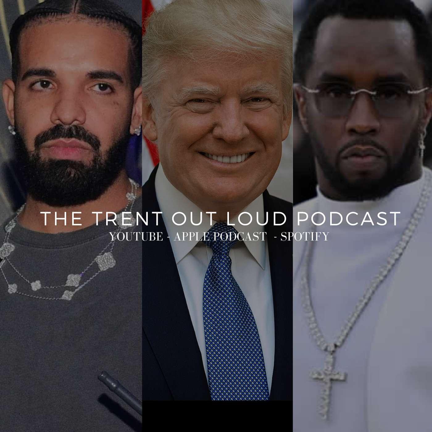 EP260: Drake’s Reference Track LEAKED ‘Mob Ties’, Donald Trump Guilty ...